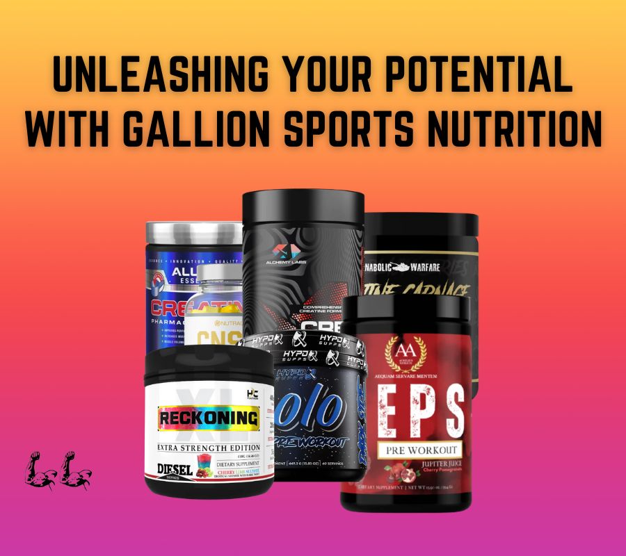 Unleashing Your Potential with Galion Sports Nutrition – Gallion